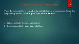 HETEROTHALLISM & PARASEXUALITY IN FUNGI. | PPTX