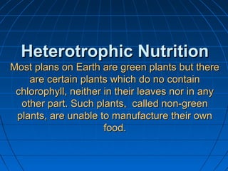 Heterotrophic nutrition | PPT