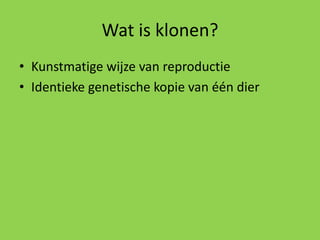 Het Klonen Van Dieren | PPT