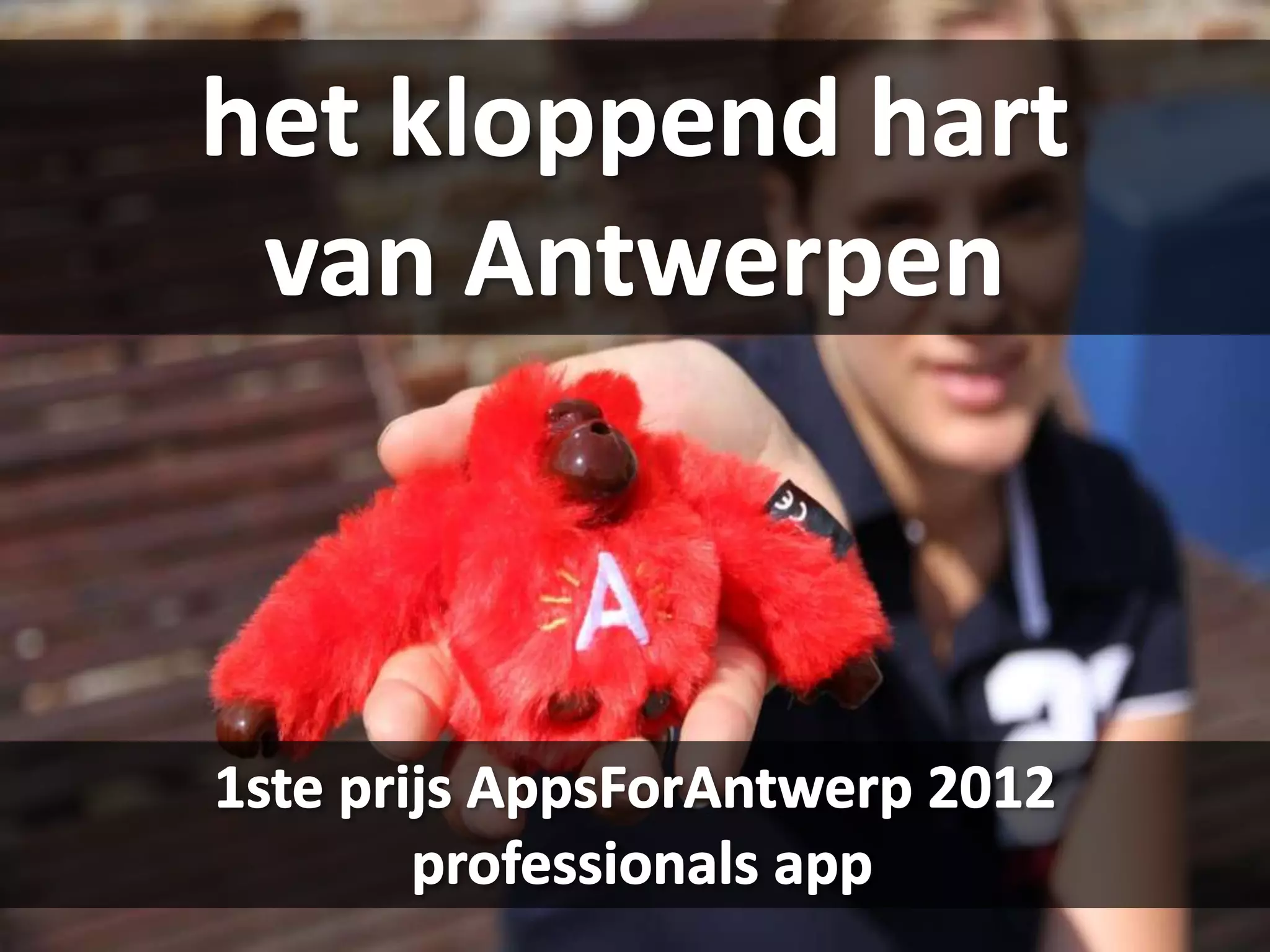 Het kloppend hart van antwerpen | PPTX