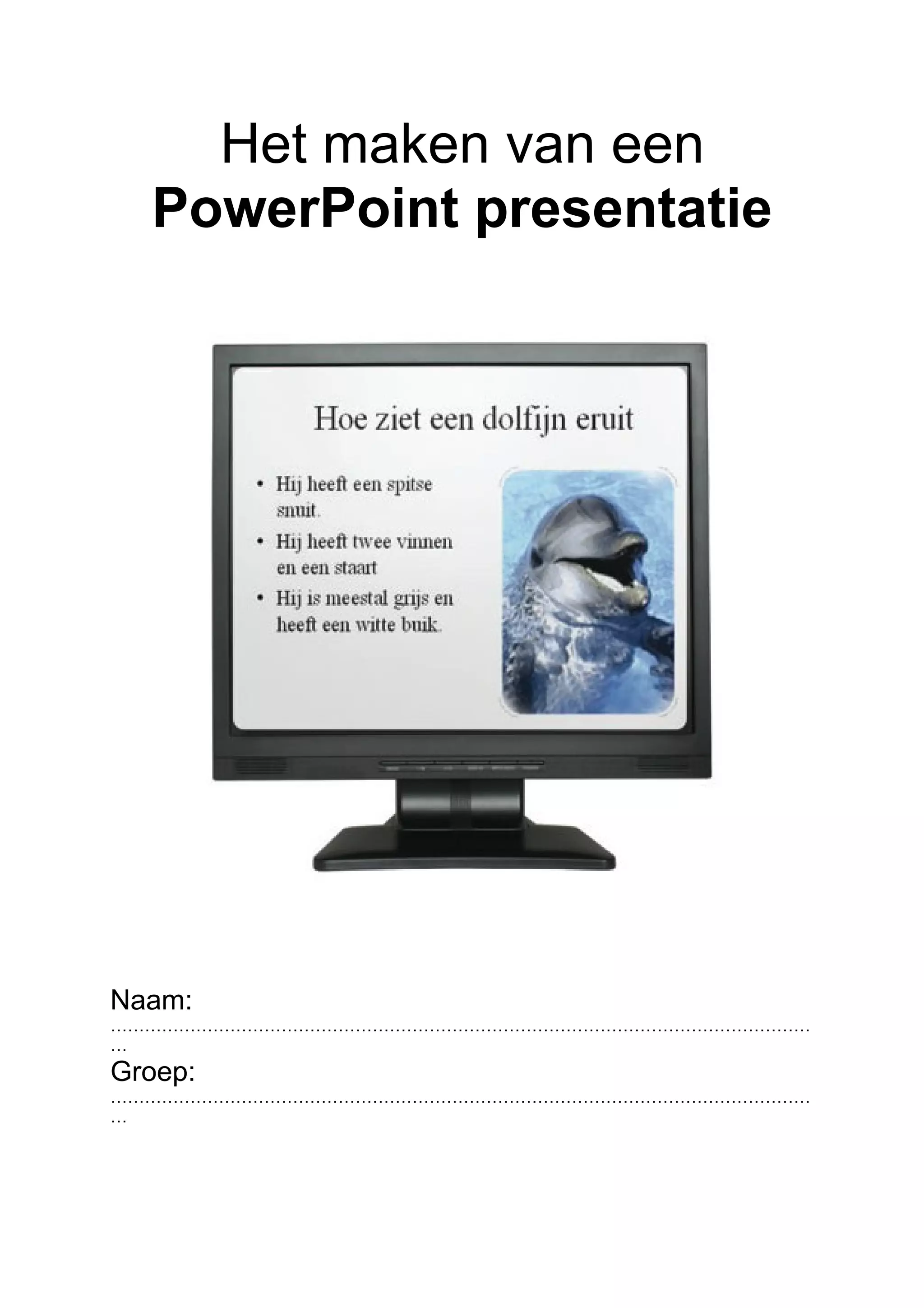Het maken van_een_power_point_presentatie | DOC