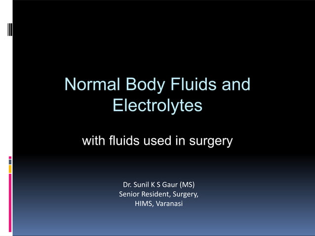 Normal fluid and electrolytes: with commonly used fluids | PPT