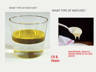 Hetrogenous and homogenous mixture ppt | PDF