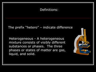 Heterogeneous Definition
