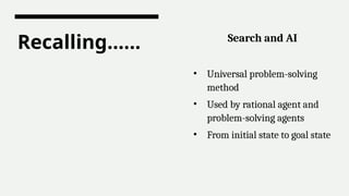 INFORMED SEARCH METHODS Heuristics.pptx
