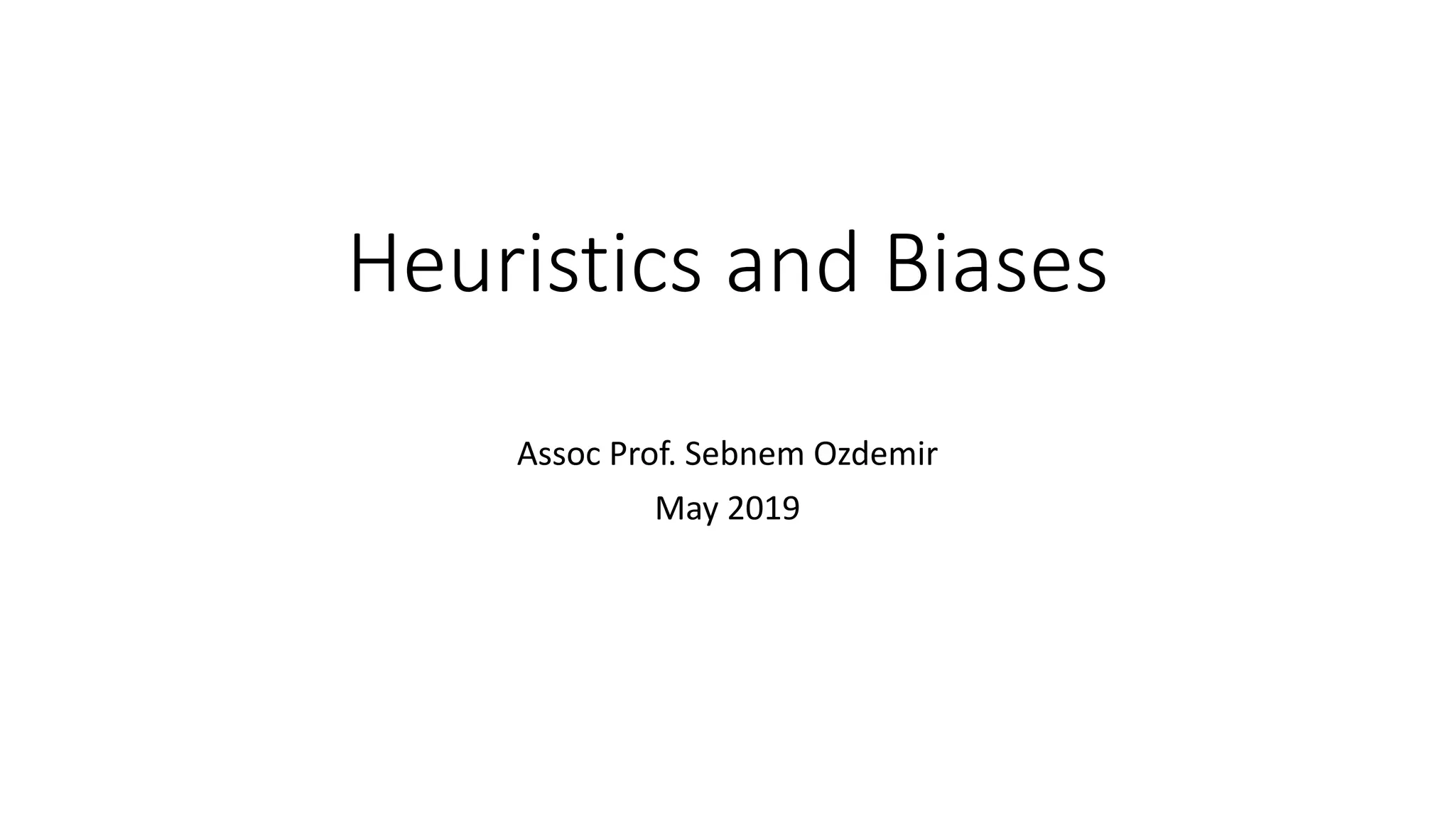 Heuristics and biases | PPT