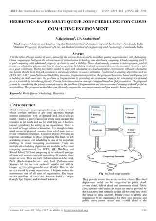 Heuristics based multi queue job scheduling for cloud computing environment | PDF