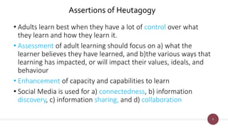 Heutagogy: Introduction to Self-Determined Learning | PPTX