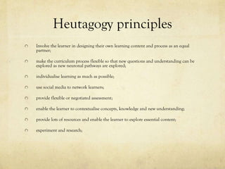 Heutagogy basics | PPT