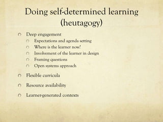 Heutagogy basics | PPTX