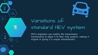 Hybrid Electric Vehicles (HEV) | PPT