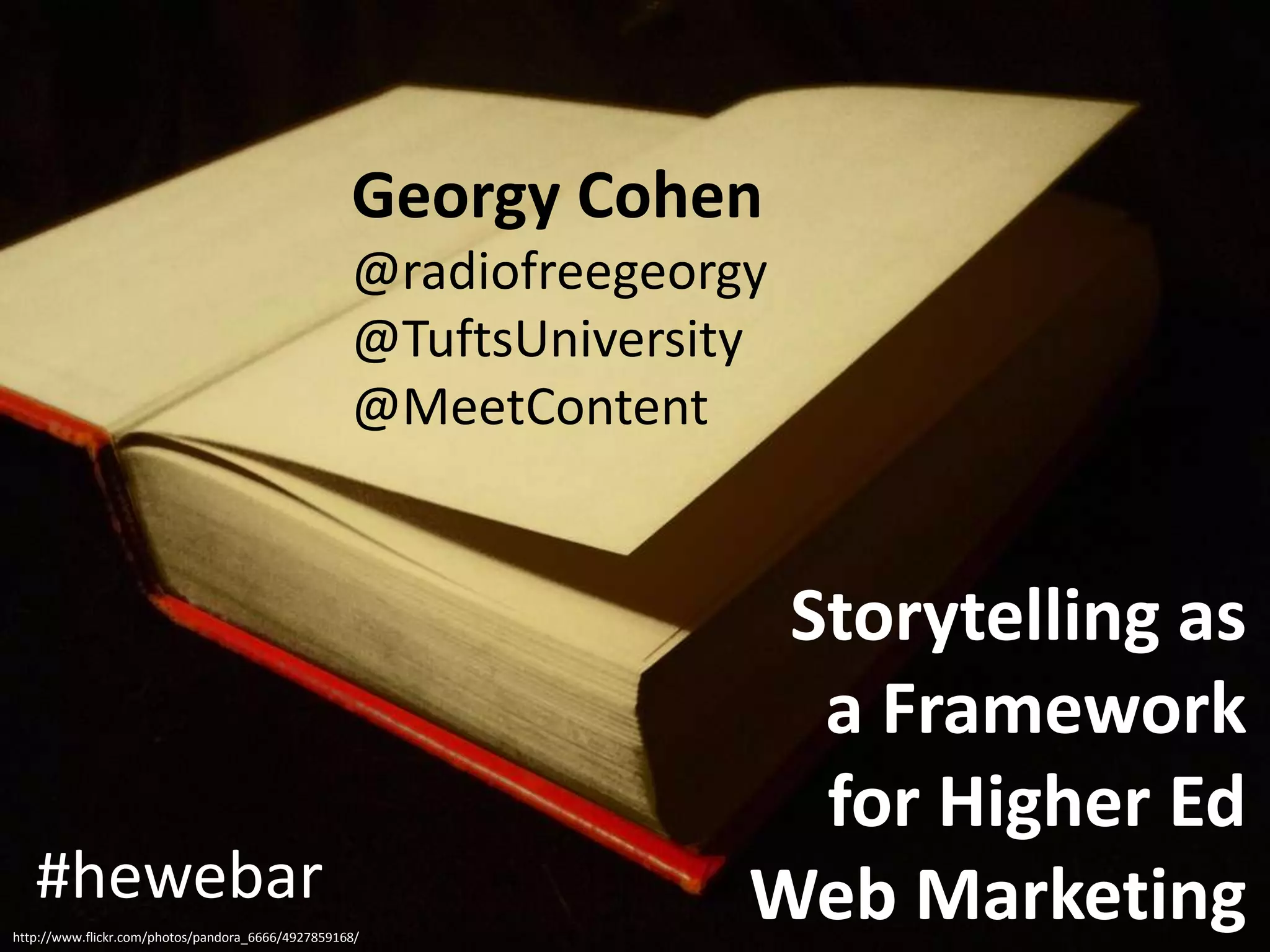 Once Upon a Semester: Storytelling as a Framework for Higher Ed Web ...
