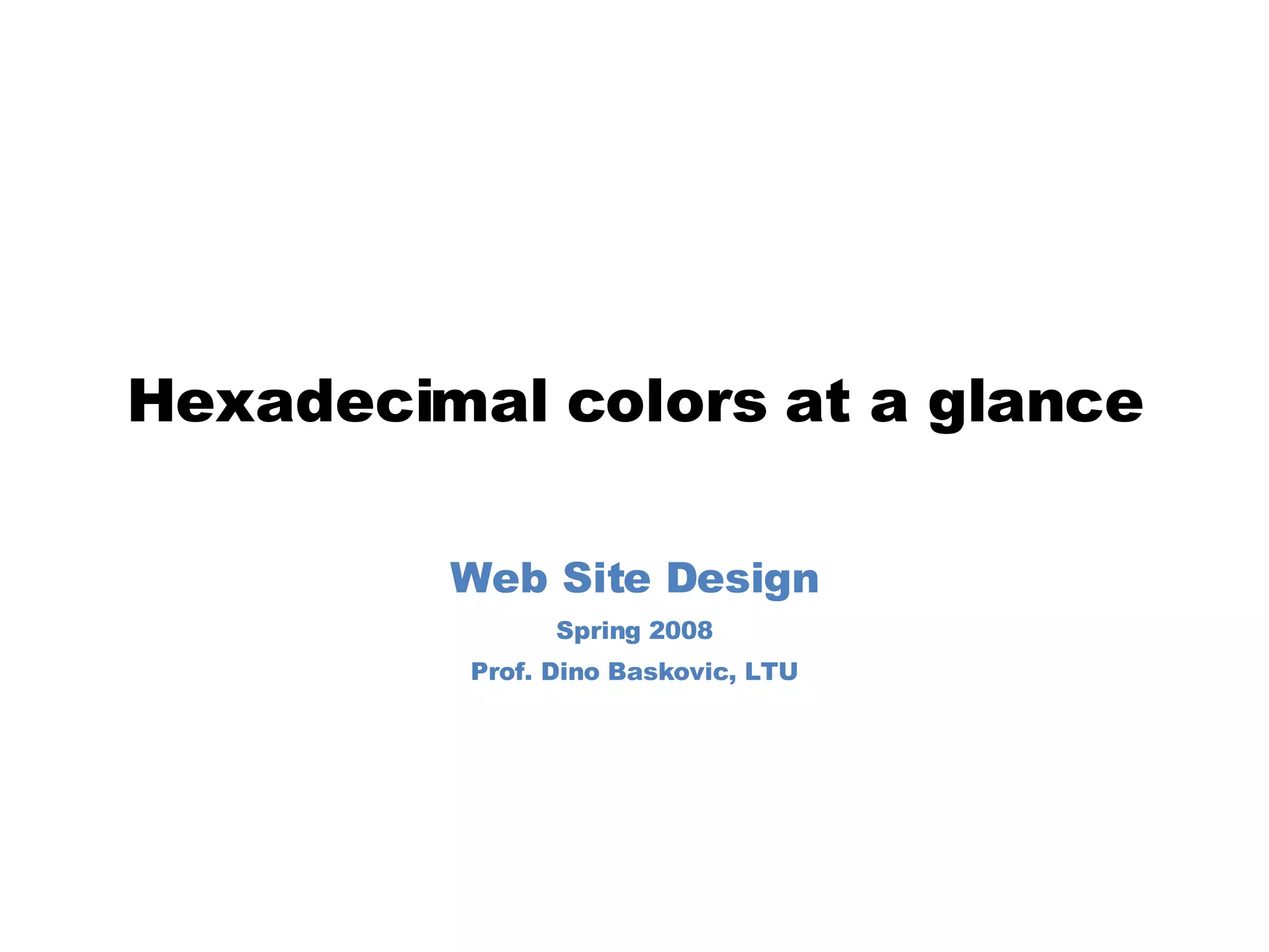 Hex Colors At A Glance | PPT