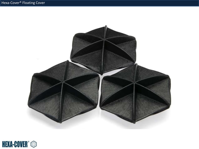Hexa-Cover® floating covers, Tech Talk iws 2016 | PPTX