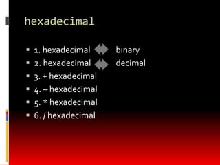 Hexadecimal | PPTX