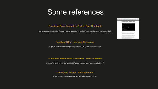 Hexagonal architecture vs Functional core / Imperative shell | PDF ...