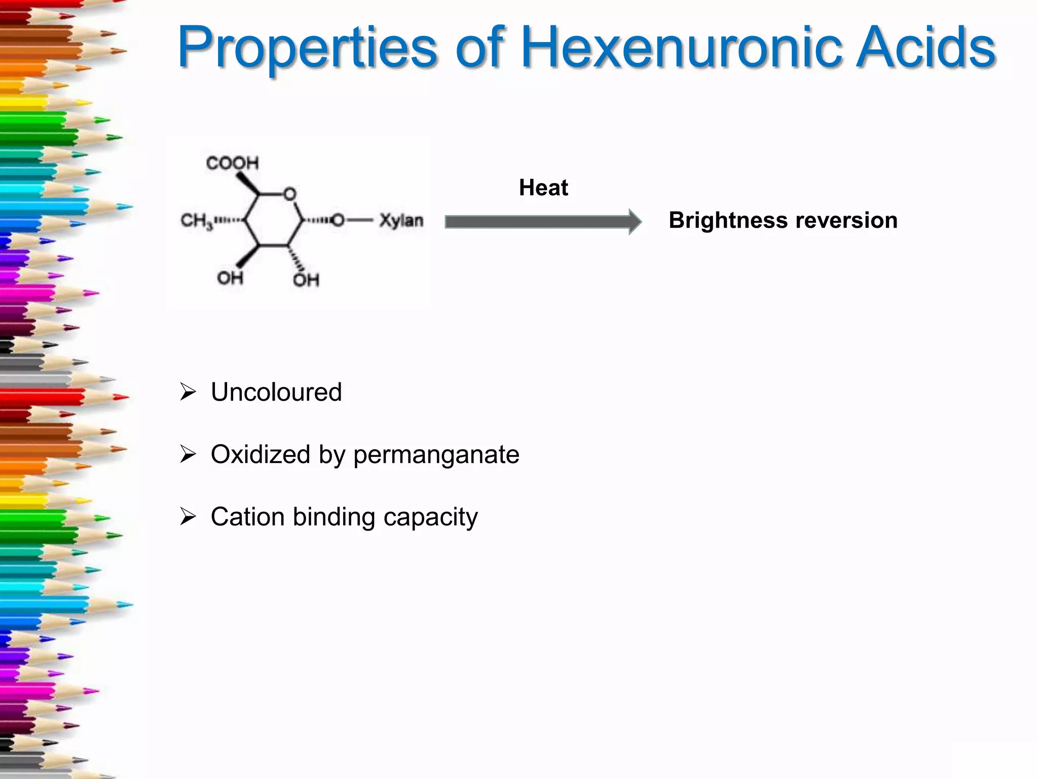 HexA in pulping and bleaching | PPTX