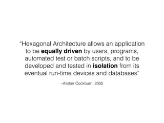Hexagonal Architecture - PHP Barcelona Monthly Talk (DDD) | PPT