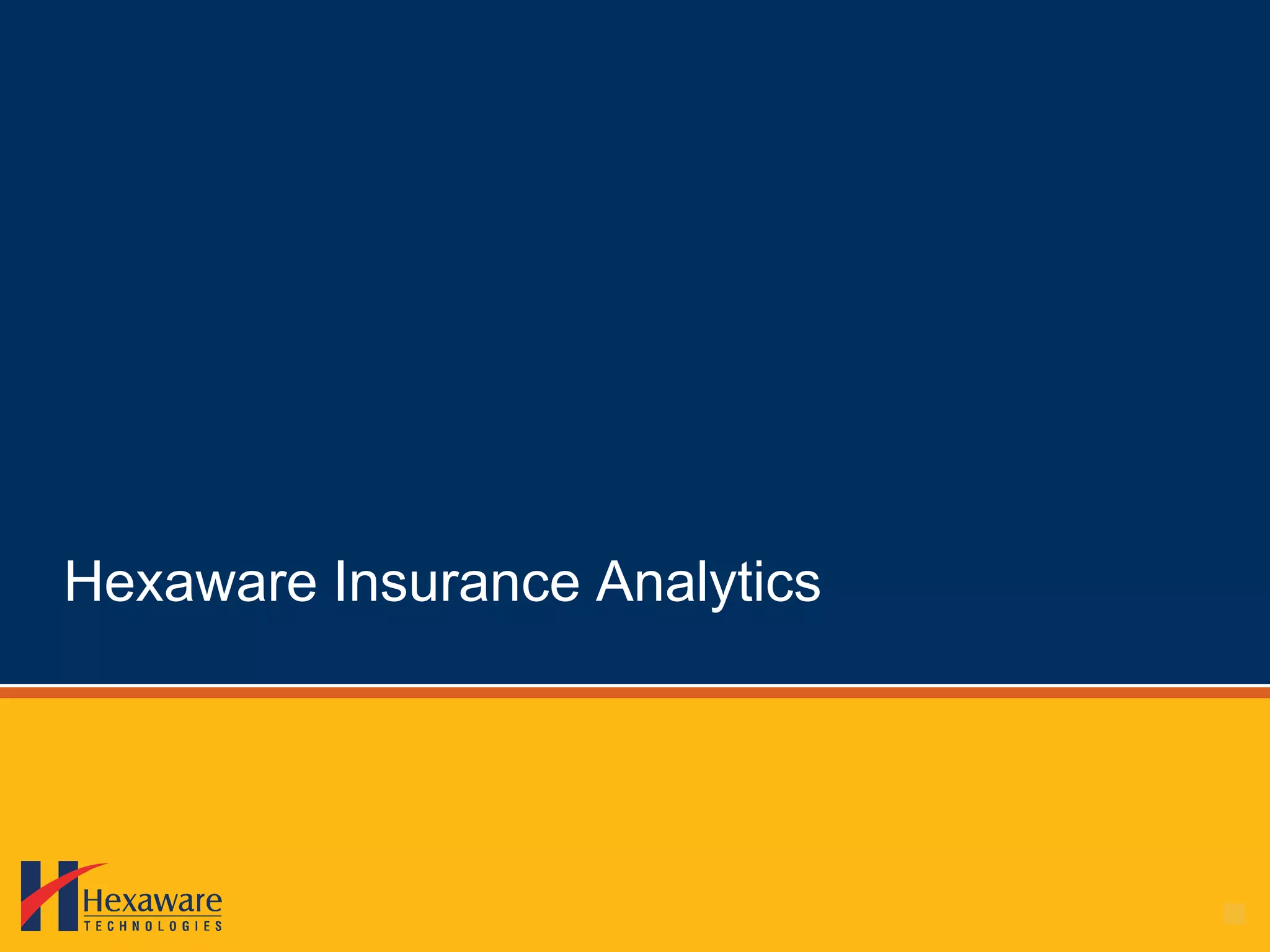 Hexaware insurance analytics | PDF
