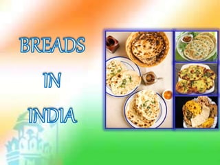 Breads ppt | PPTX | Desserts and Baking | Food & Drink