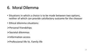 Moral Dilemma and Ethical Decision Making | PPTX