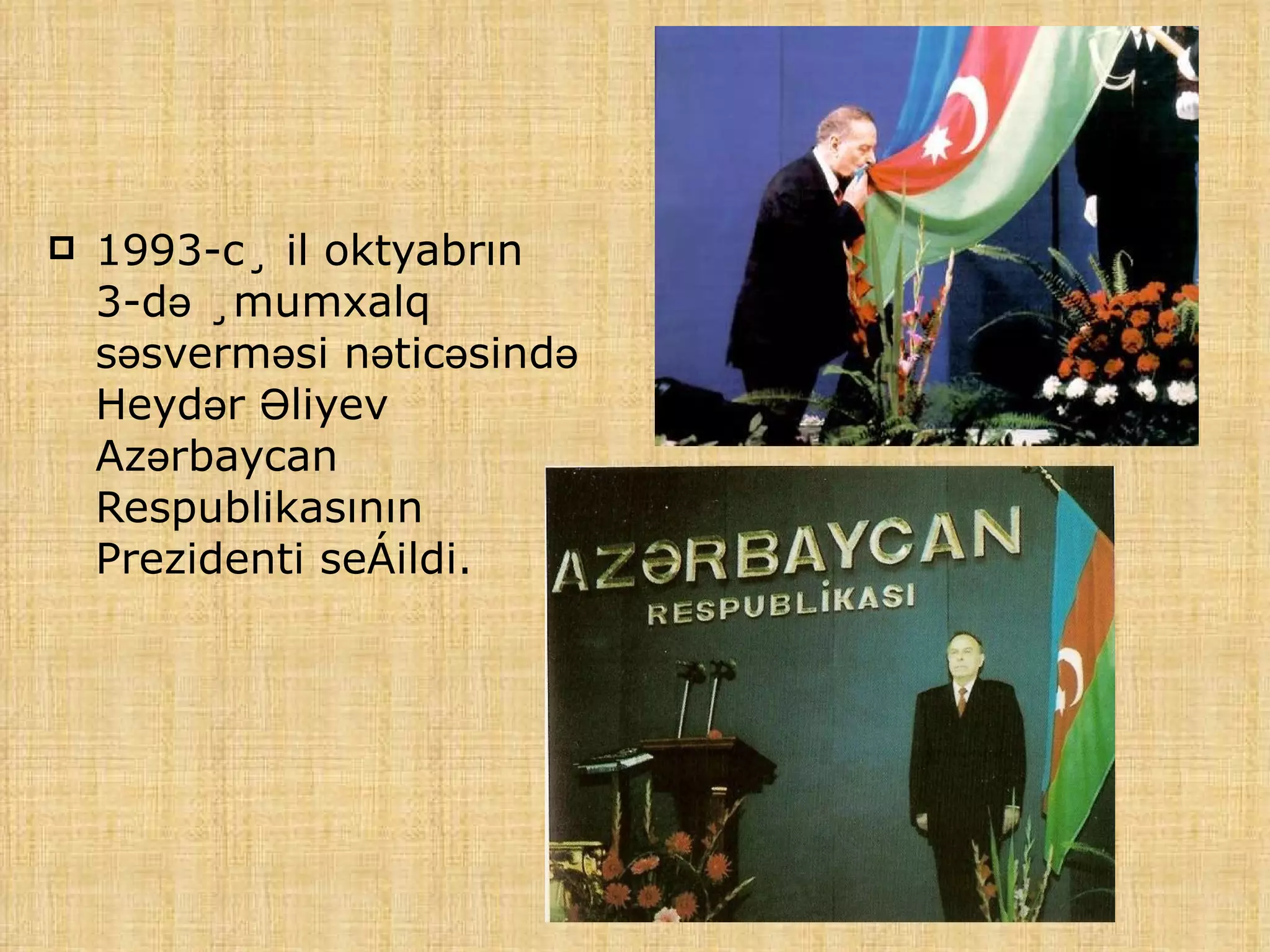 Heydar aliyev | PPT