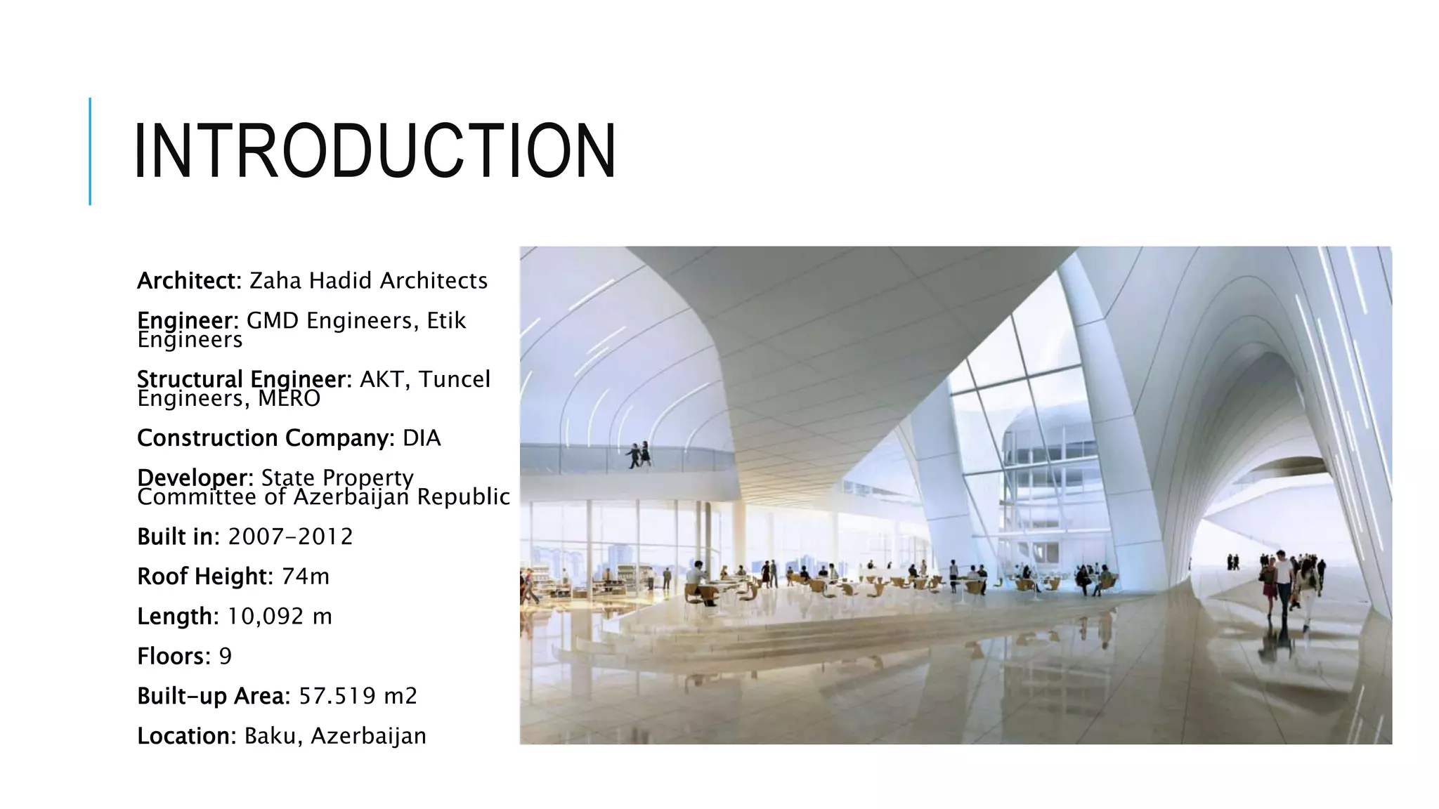 Heydar Aliyev Cultural Centre | PPTX