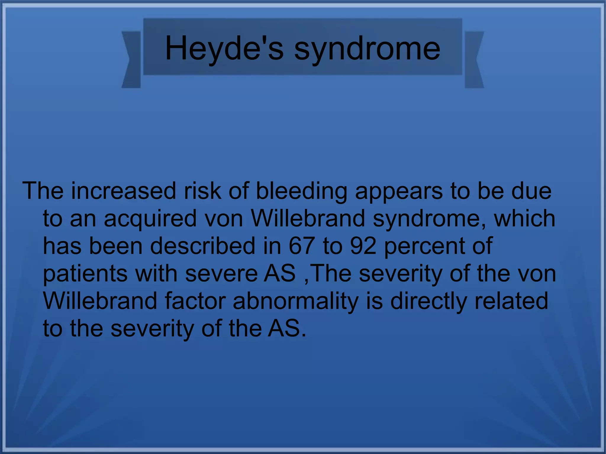 Heyde's syndrome | PPT