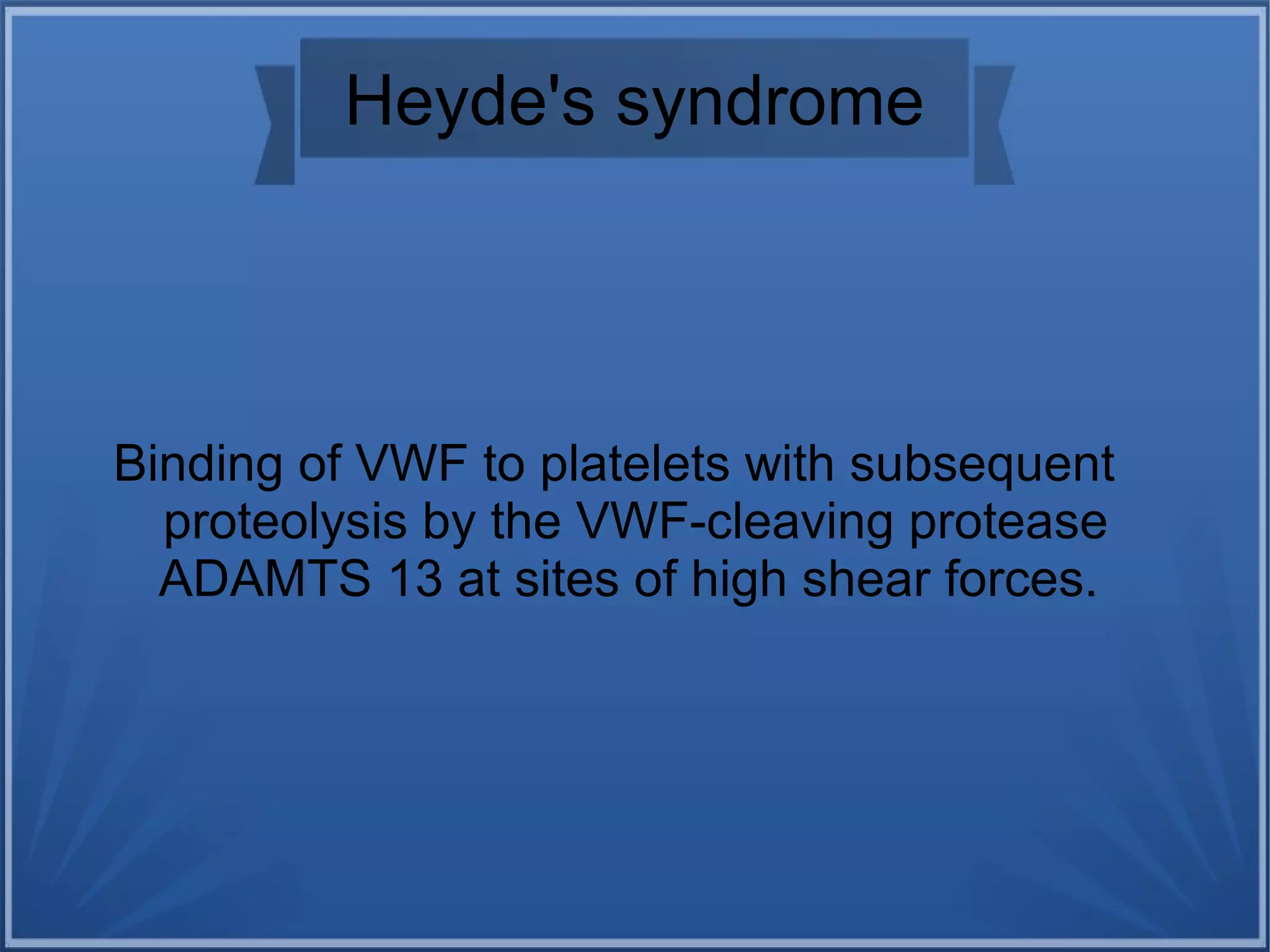 Heyde's syndrome | PPT