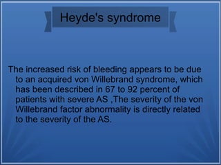 Heyde's syndrome | PPT