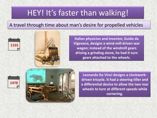 Hey its faster than walking | PPT
