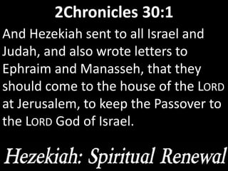 Hezekiah spiritual renewal | PPTX