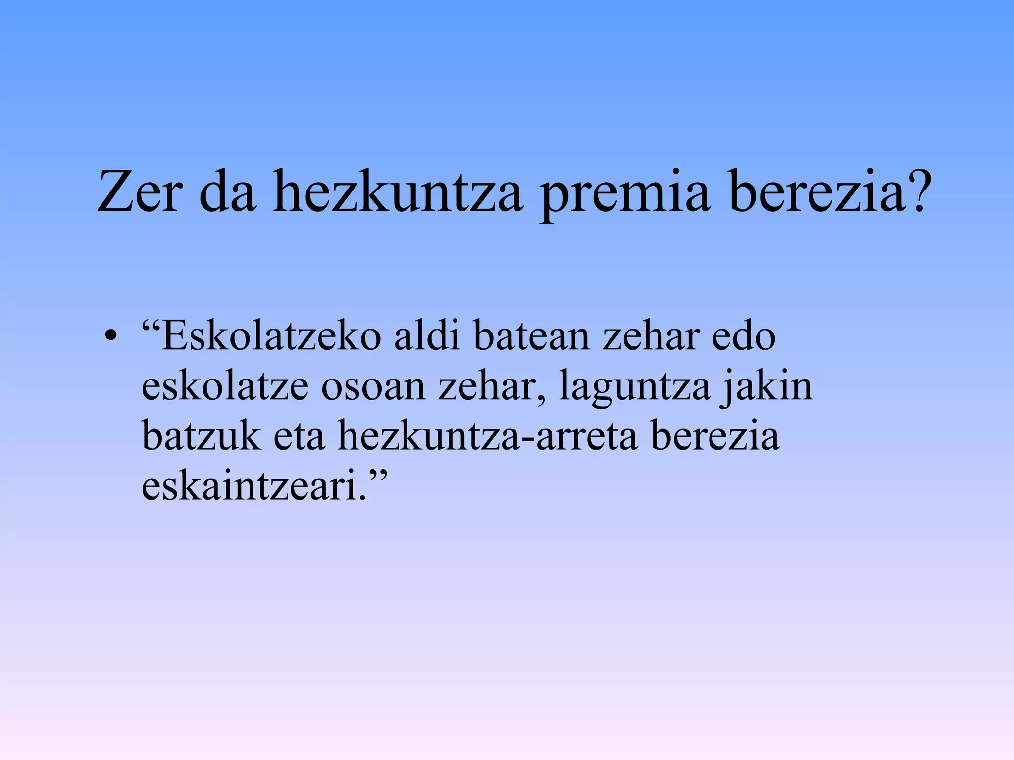 Hezkuntza premia bereziak power point | PPT