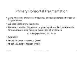 Distributed DBMS - Unit 4 - Data Distribution Alternatives: | PDF