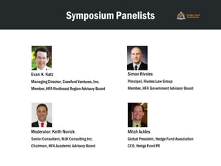 Hedge Fund Association Inaugural Student Symposium | PPTX | Hedge Funds ...