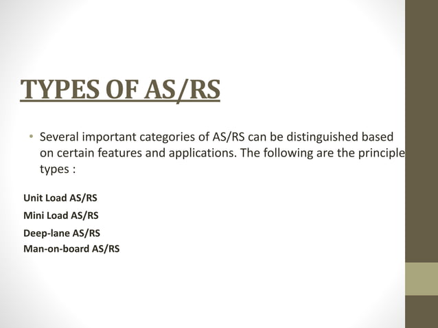 ASRS | PPTX | Data Storage and Warehousing | Computing