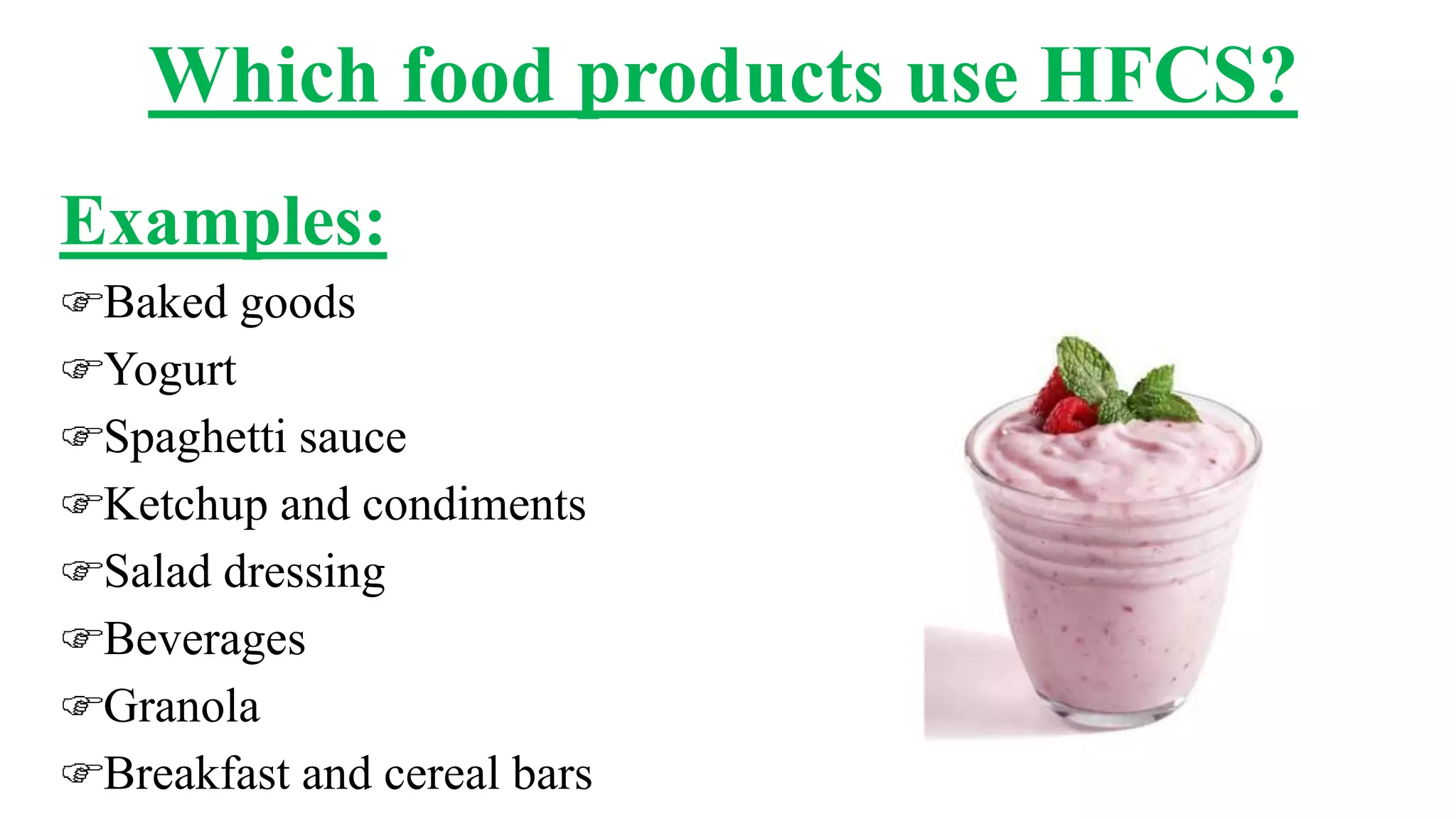 HIGH FRUCTOSE CORN SYRUP | PPTX