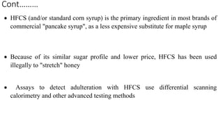 HIGH FRUCTOSE CORN SYRUP | PPTX