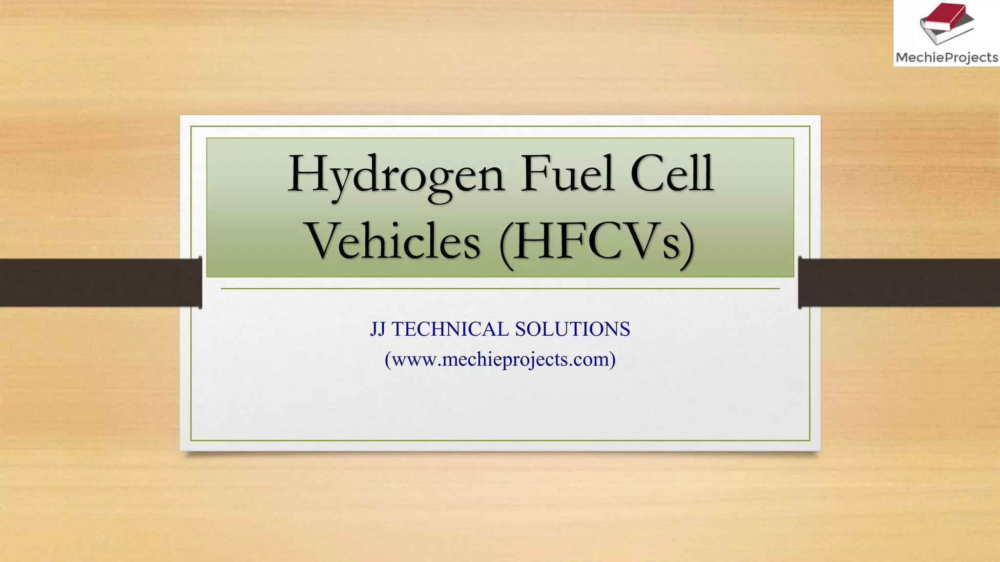 HYDROGEN FUEL CELL VEHICLES | PPTX