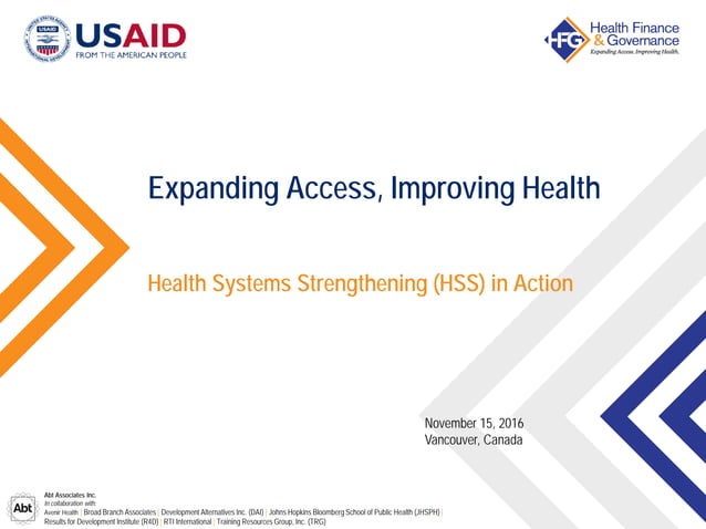 Expanding Access, Improving Health: Health Systems Strengthening (HSS ...