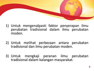 perubatan tradisional | PPTX