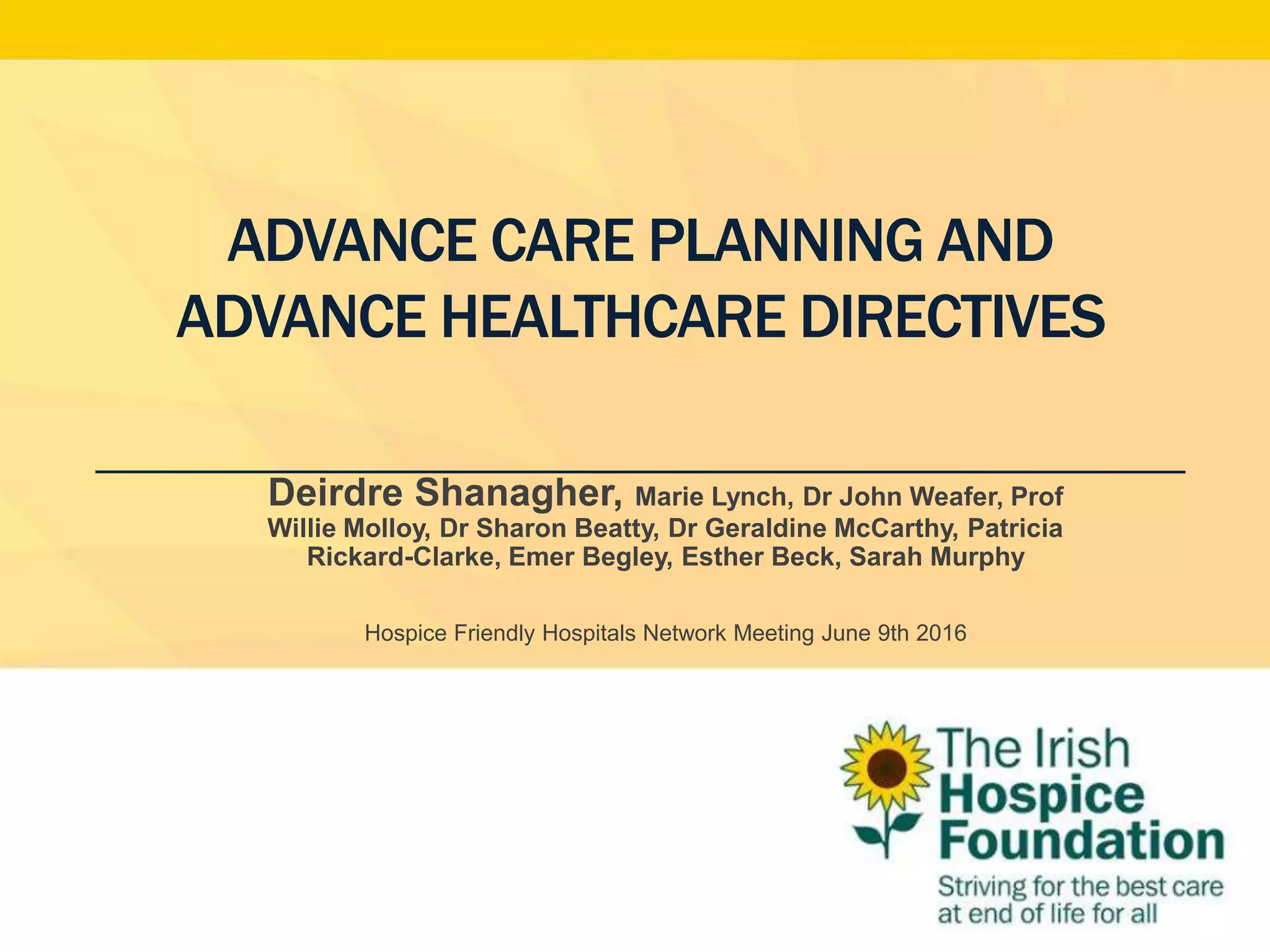 Advance Care Planning and Advance Healthcare Directives | PPTX ...