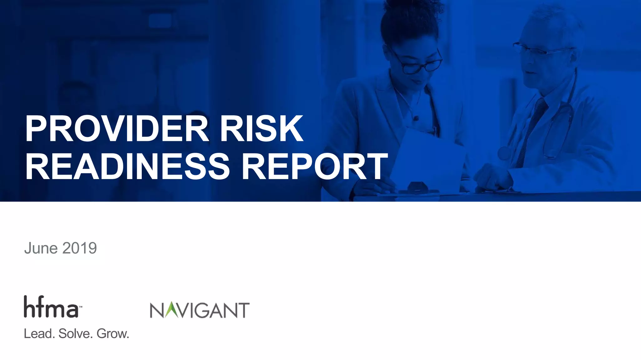 Provider Risk Readiness Report - Navigant/HFMA Survey | PPT
