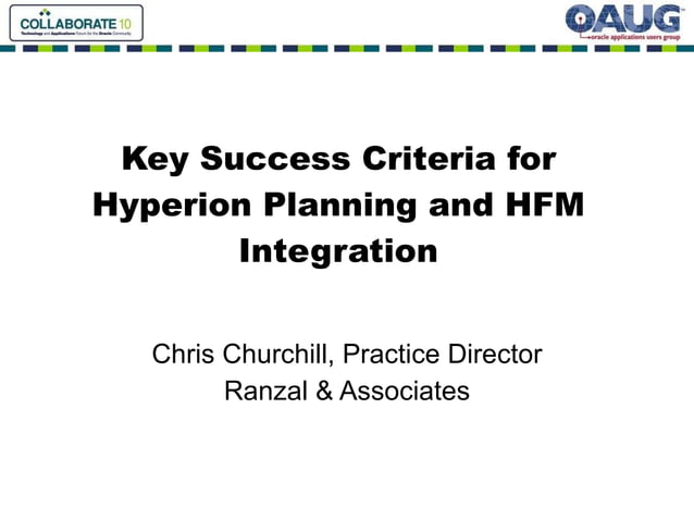 Key Success Criteria for Hyperion Planning and HFM Integration | PPT