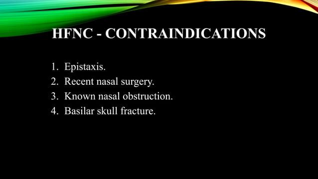 High flow nassal cannula, indication, mechanism | PPT