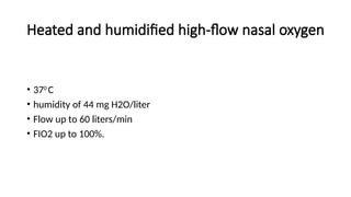High Flow Nasal Cannula in clinical practice.pptx