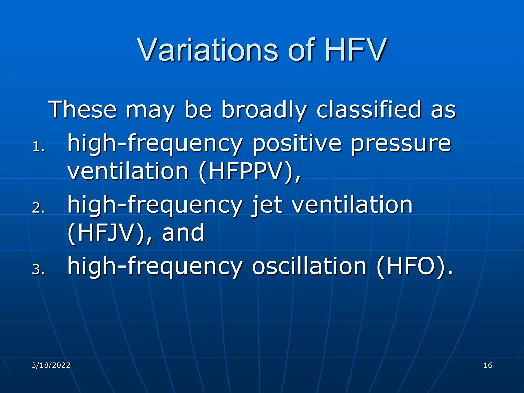 High Frequency Oscillatory Ventilation | PPSX