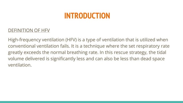 High-Frequency oscillatory ventilation HFOV | PPTX