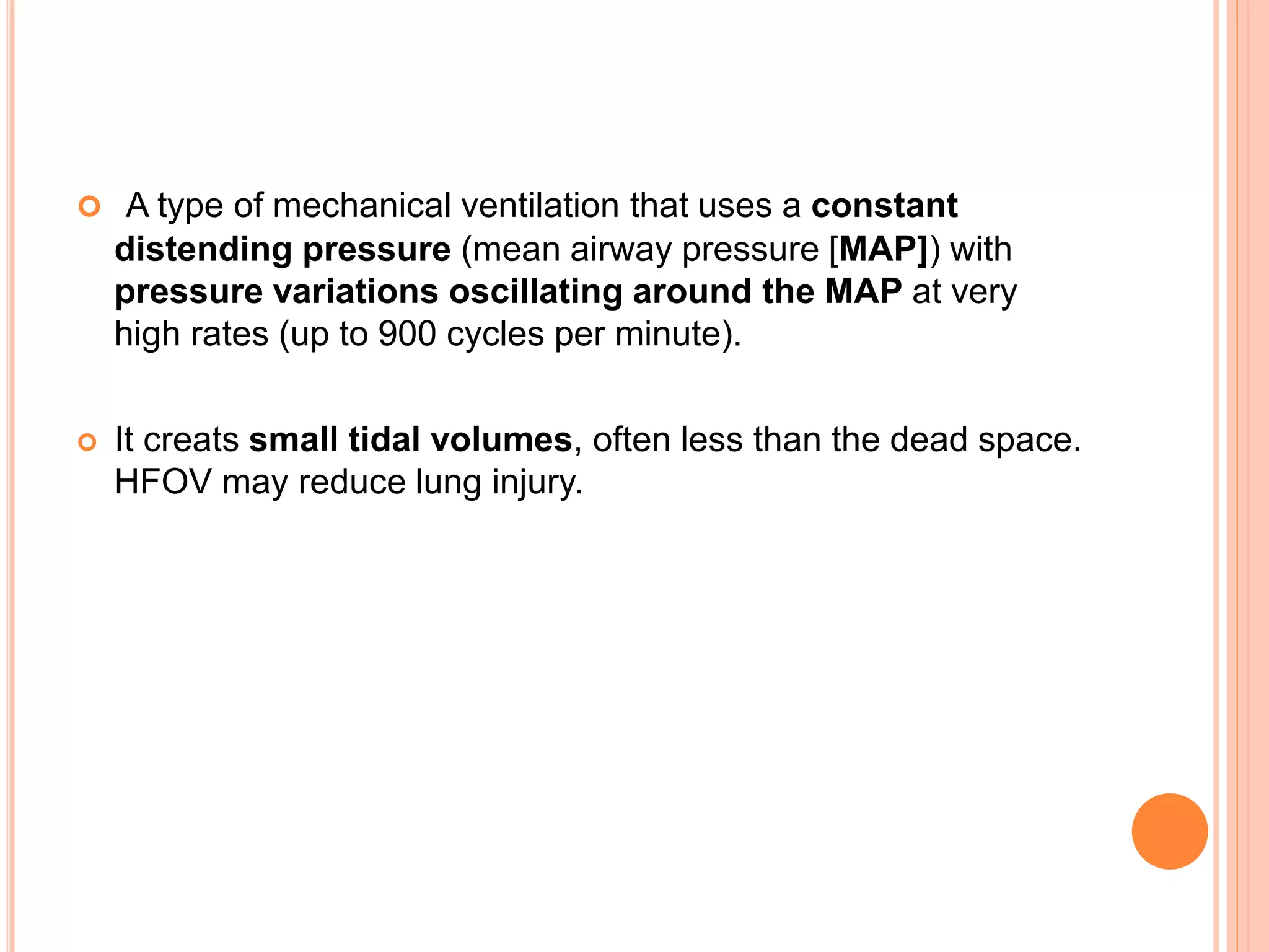 High frequency oscillatory ventilation- Basics | PPTX