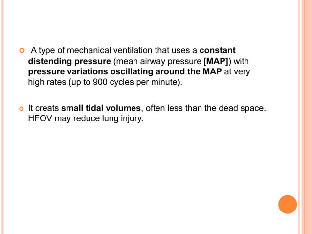 High frequency oscillatory ventilation- Basics | PPTX